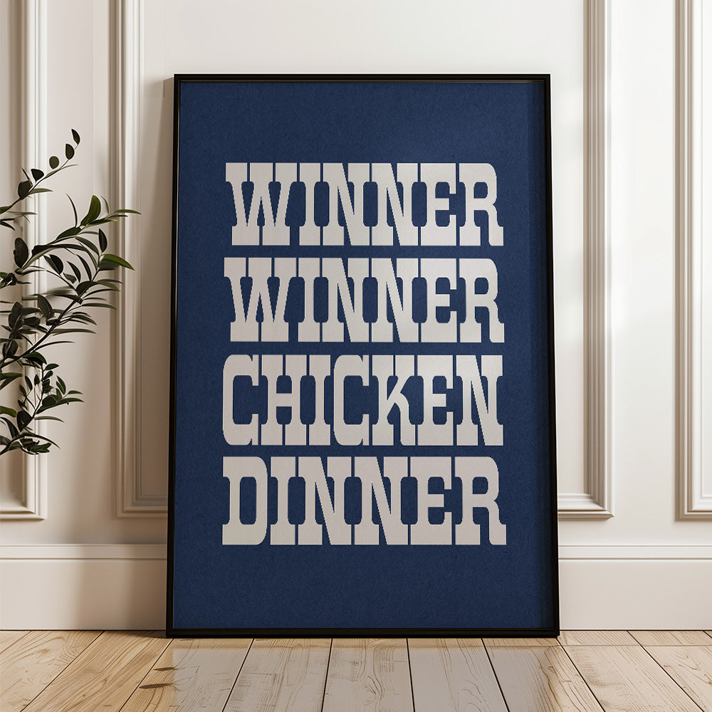 Winner Winner Chicken Dinner Art Print – Tejas Country Club