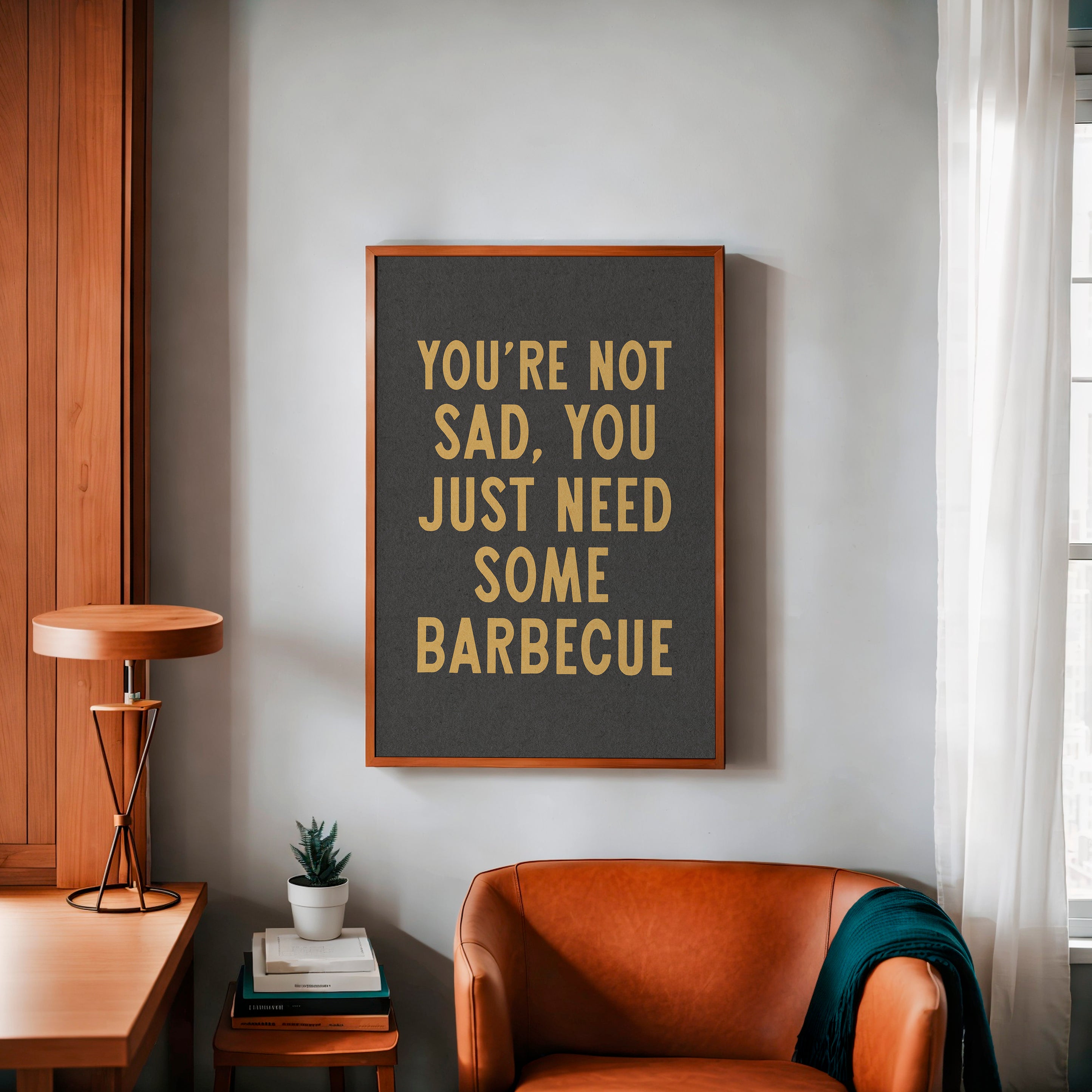 You're Not Sad You Just Need Some Barbecue Art Print – Tejas Country Club