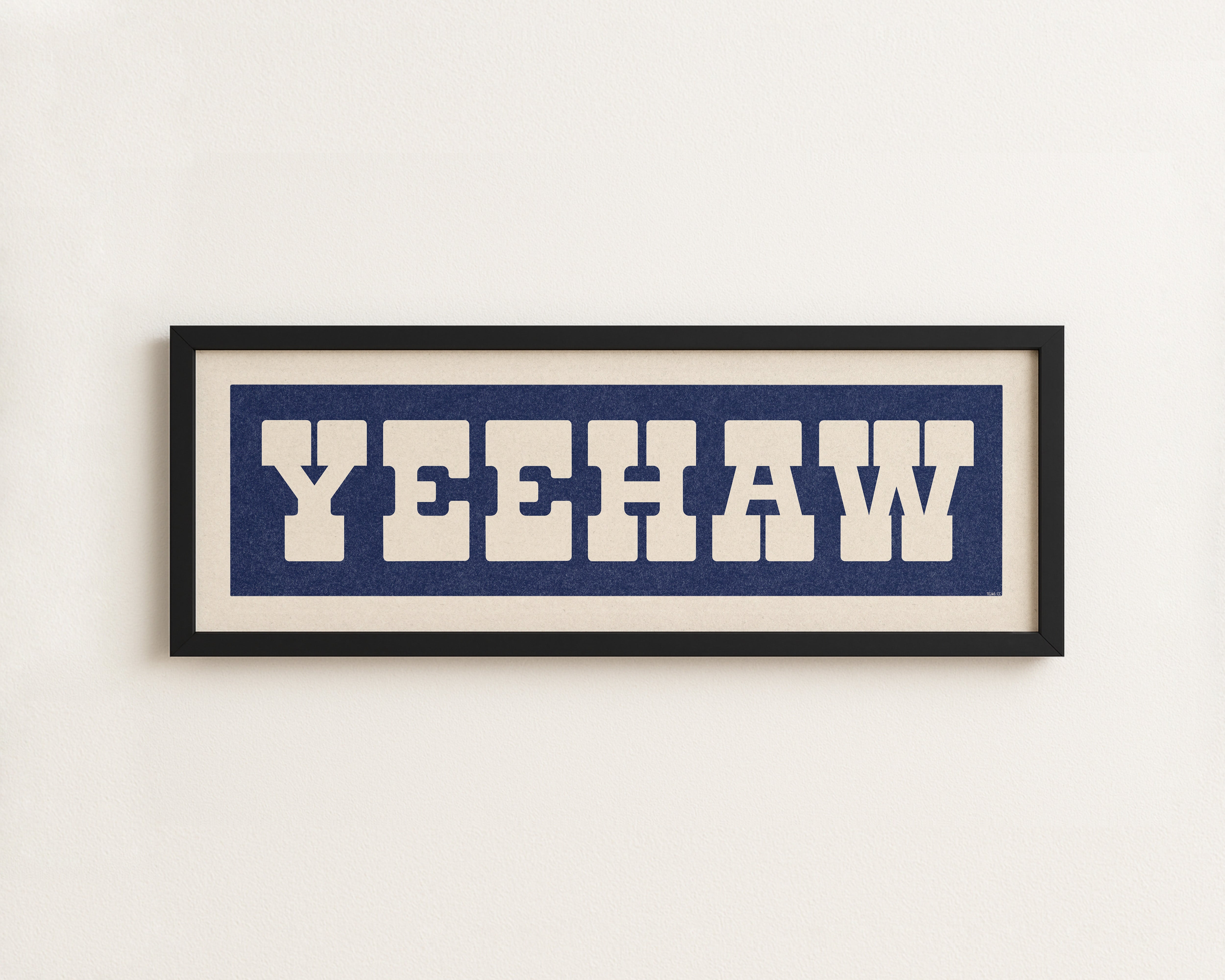 Framed YEEHAW Sign Blue & White Art Print – Tejas Country Club
