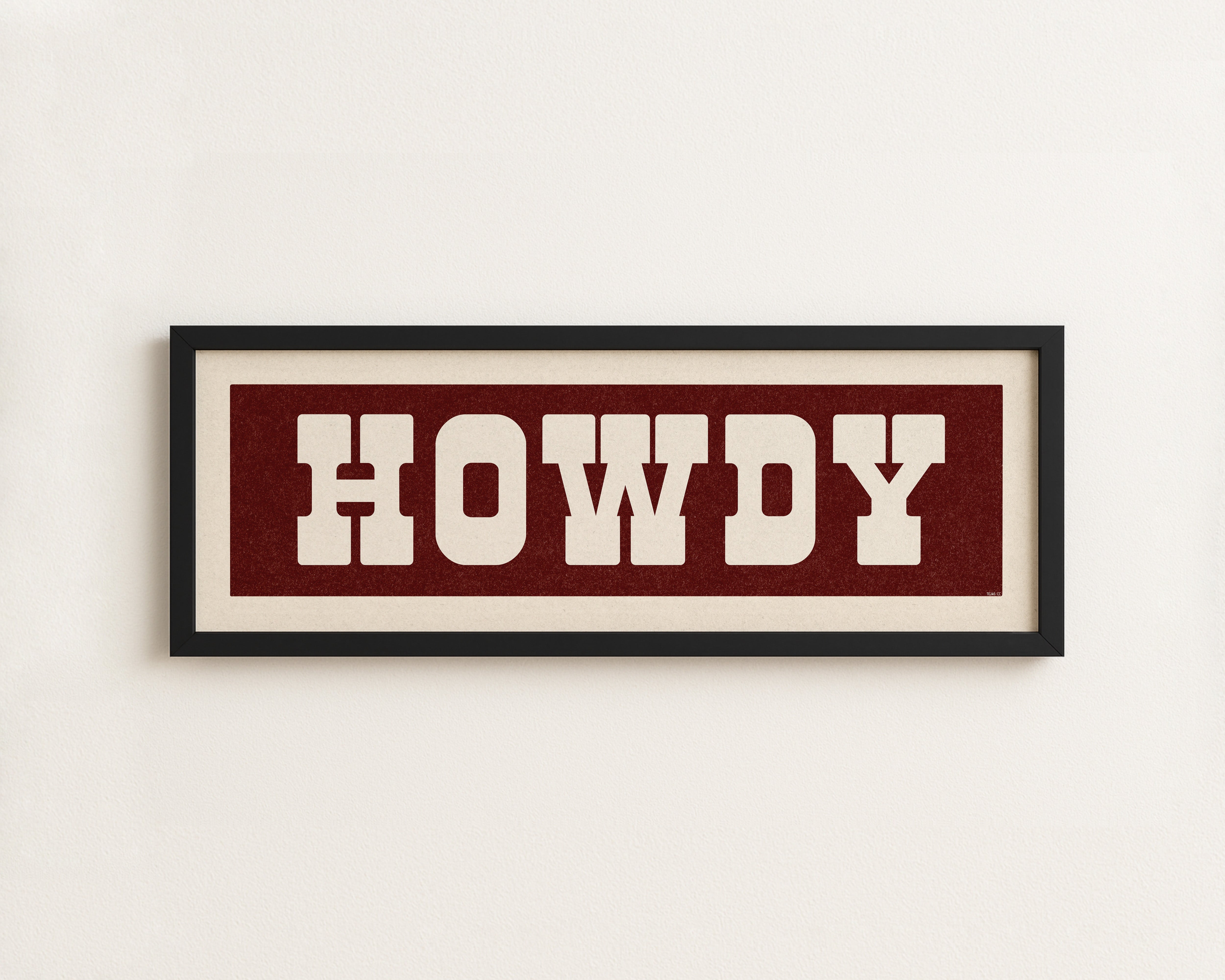 Framed HOWDY Sign Maroon & White Art Print – Tejas Country Club